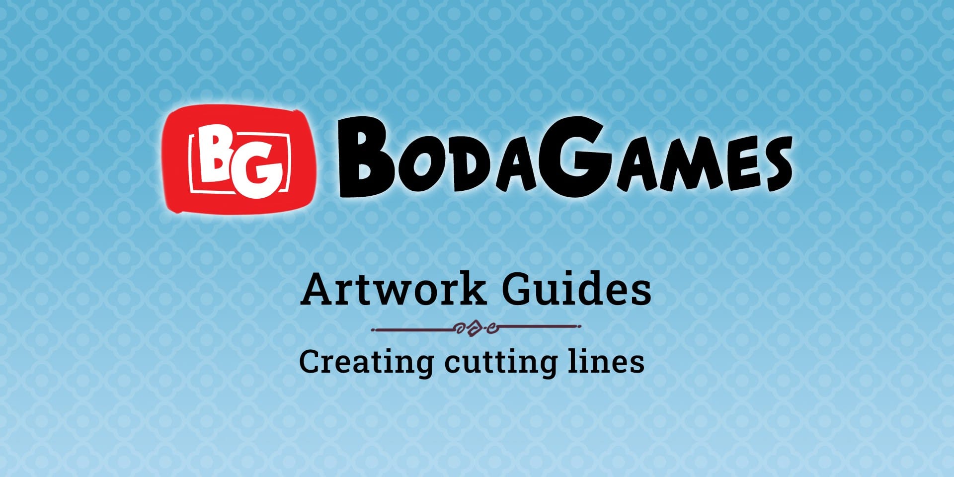 Cut Lines | Boda Games Tutorials - Boda Games Manufacturing